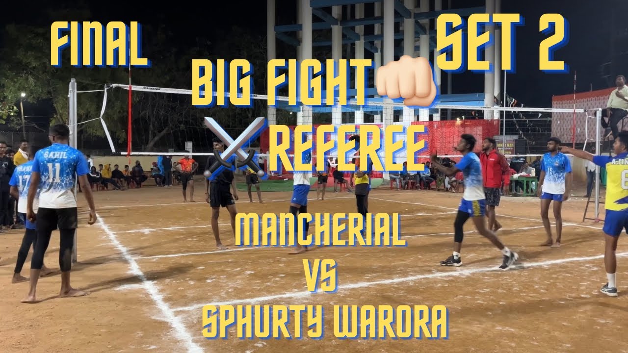 Final| Sphurty Warora Vs Mancherial | Set-2|Big Fight Volleyball match ...