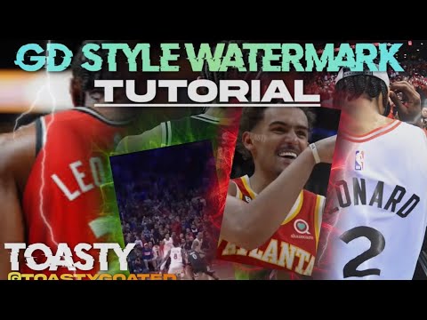 GD Style Watermark Tutorial! 🏀 - YouTube