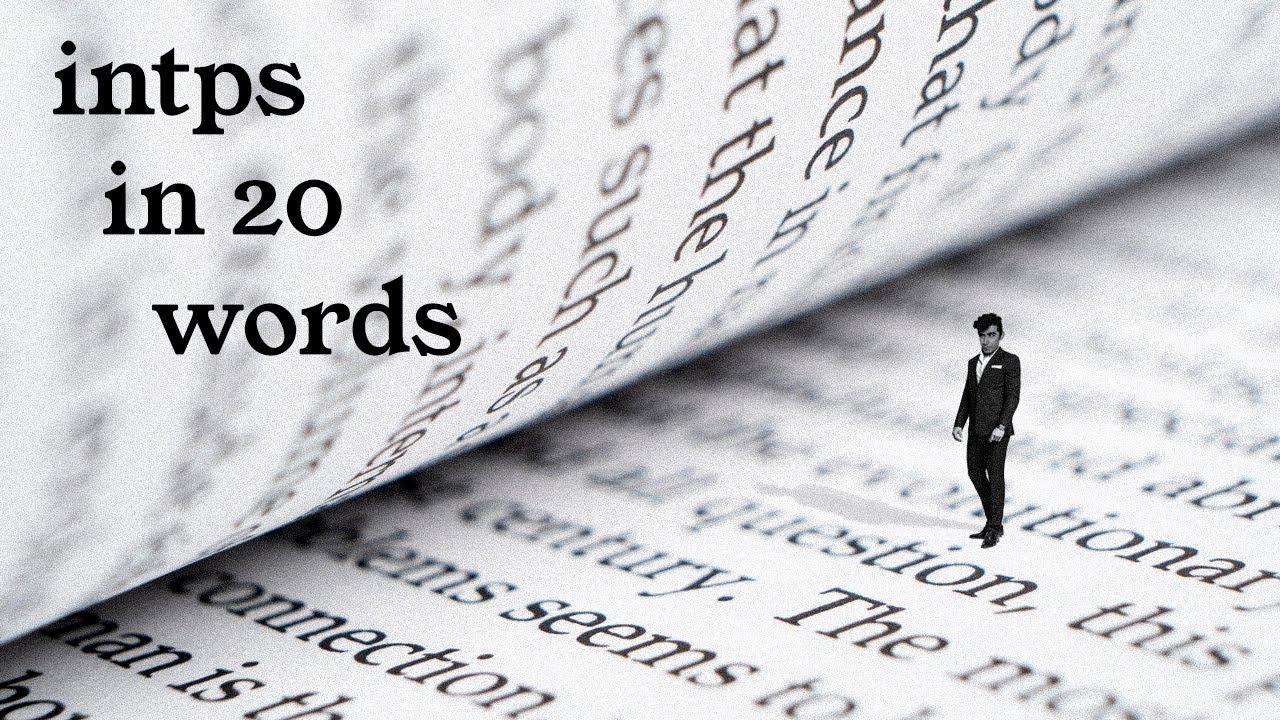 INTPs in 20 Words - YouTube