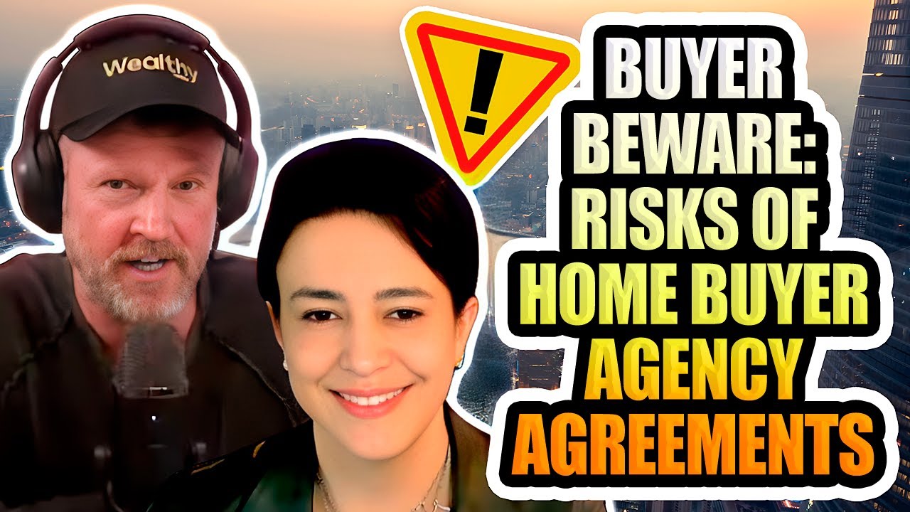 Buyer Beware: Risks of Home Buyer Agency Agreements - YouTube