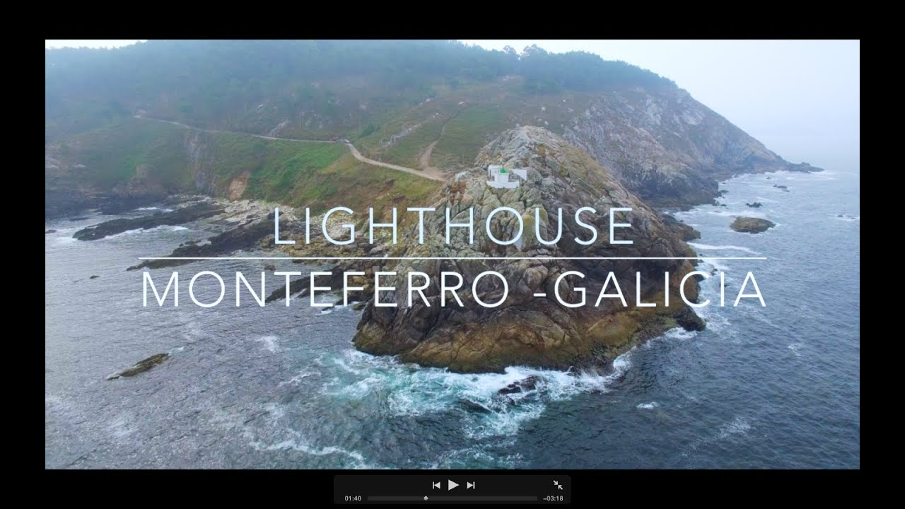 Monteferro Lighthouse Drone (Galicia, Spain) / Faro de Monteferro Dron ...