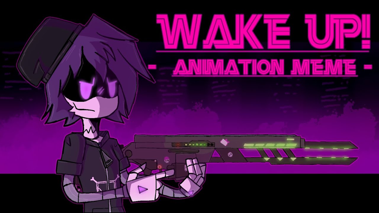 WAKE UP! - animation meme / Murder drones - ft Uzi - YouTube