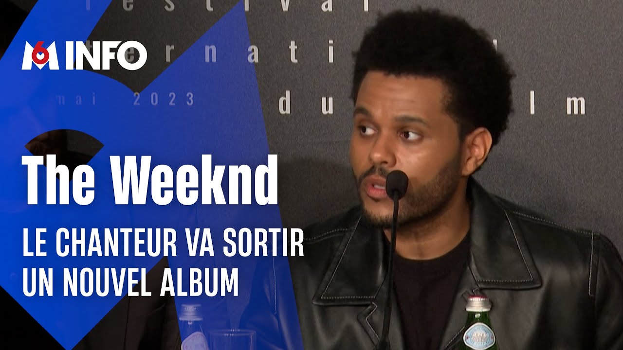 The Weeknd au grand jour : le chanteur va sortir un nouvel album - YouTube