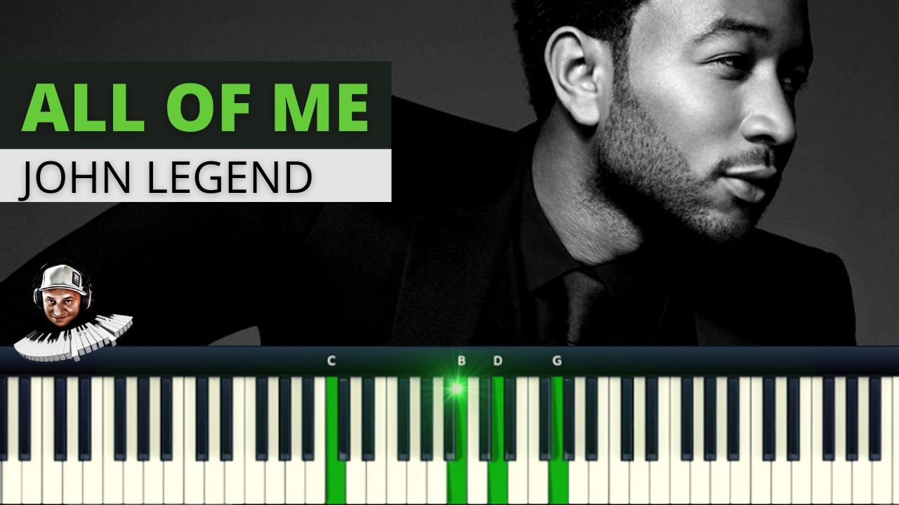 All of Me - John Legend | Piano Tutorial [ FÁCIL ] - YouTube Music