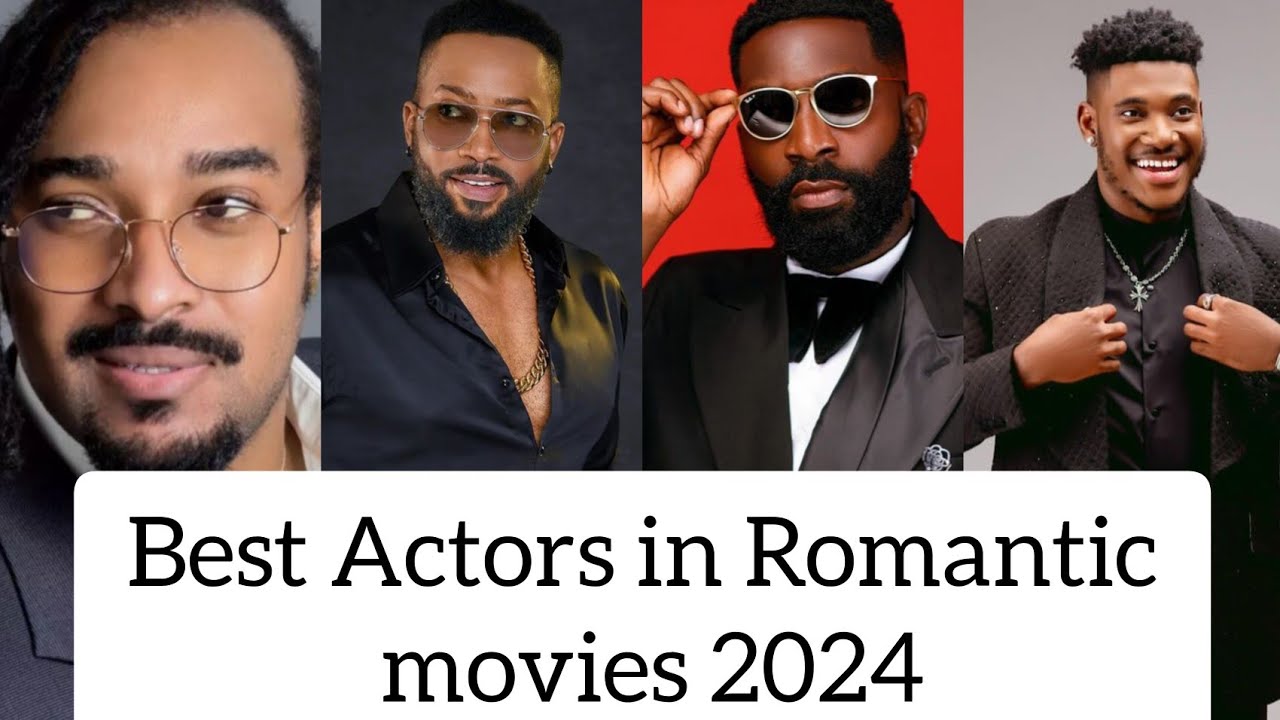 TOP BEST ACTORS IN ROMANTIC MOVIES, ESO DIKE, CHIDI DIKE, FREDDIE ...