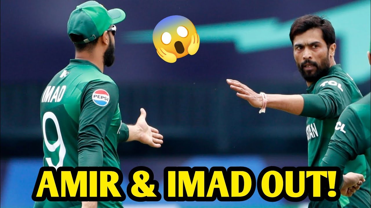 Top 3 Players Out From Pakistan Team Include Amir And Imad | Wahab Riaz ...
