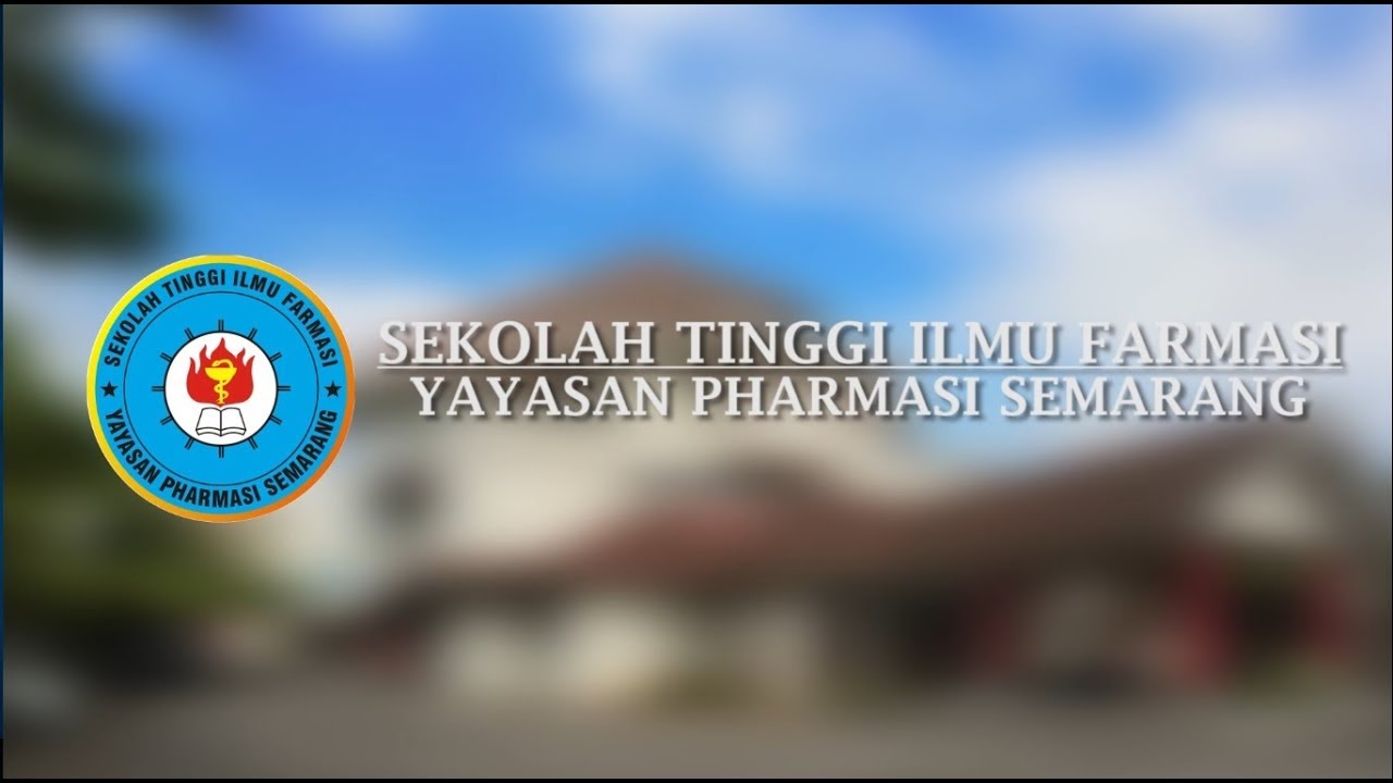 PROFIL STIFAR "Yayasan Pharmasi Semarang" - YouTube