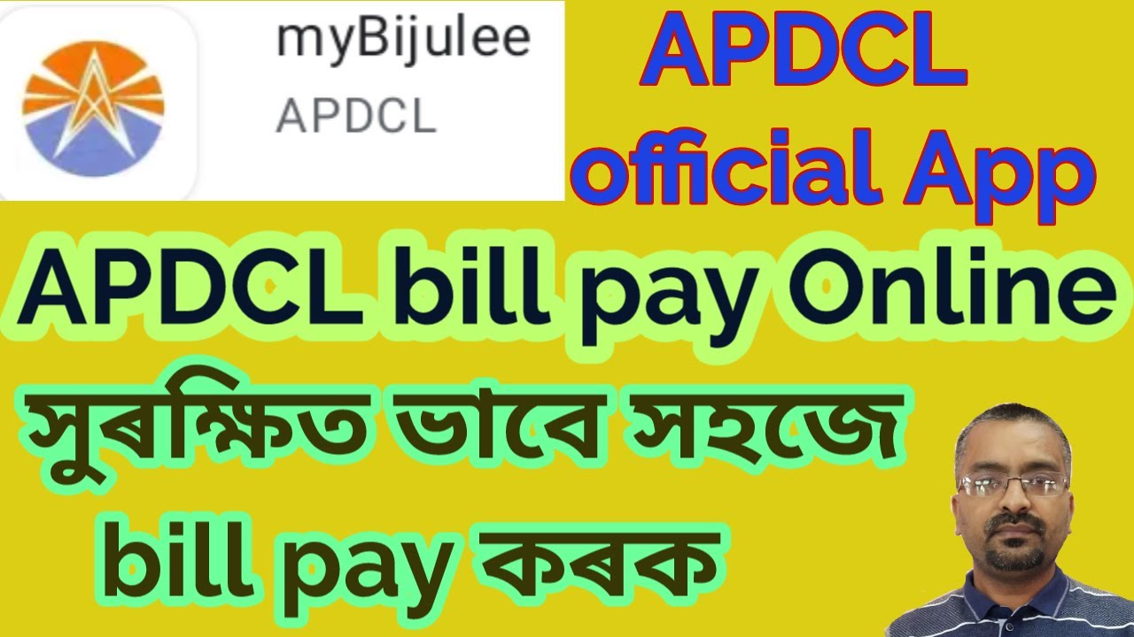 Apdcl bill payment online | apdcl bill pay app | mybijulee app ...