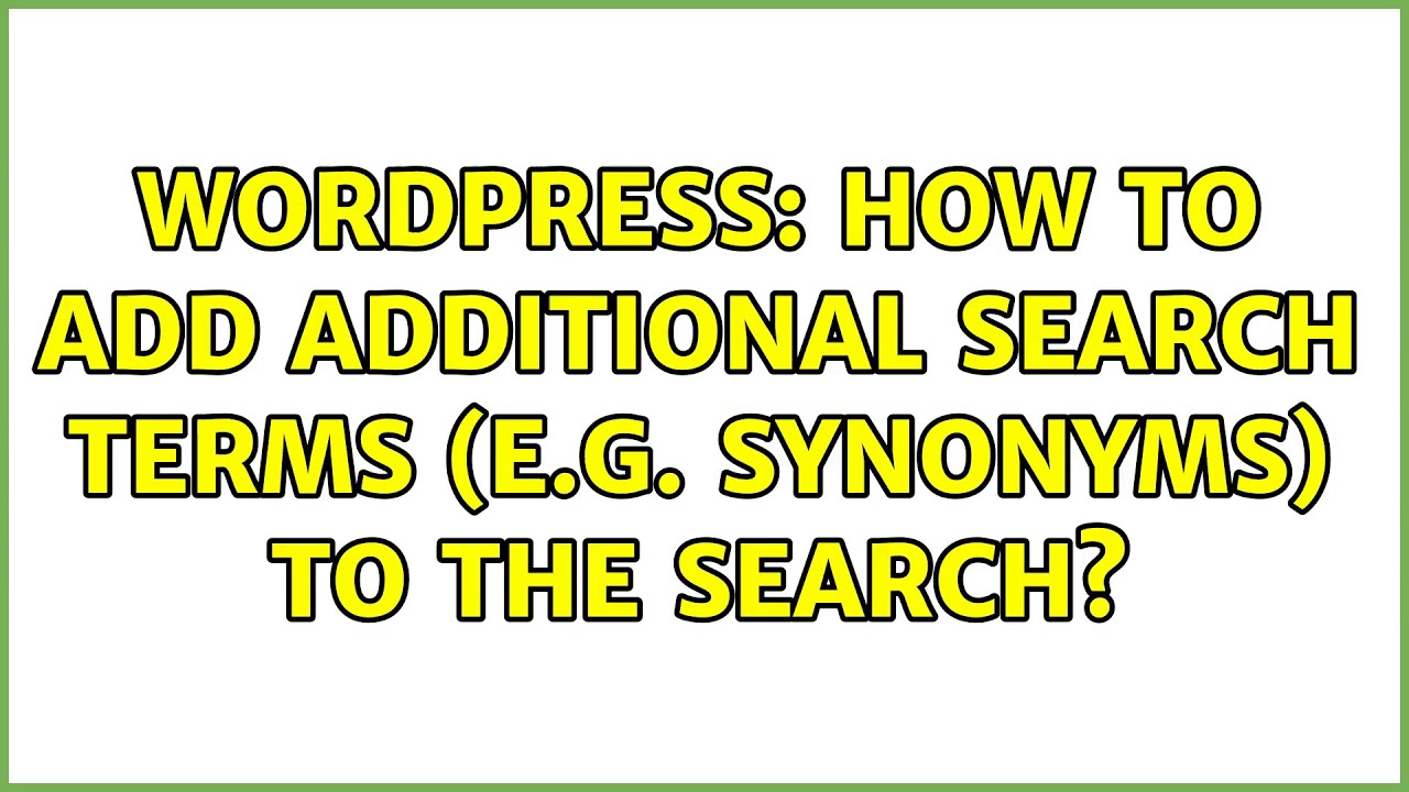 Wordpress: How to add additional search terms (e.g. synonyms) to the ...