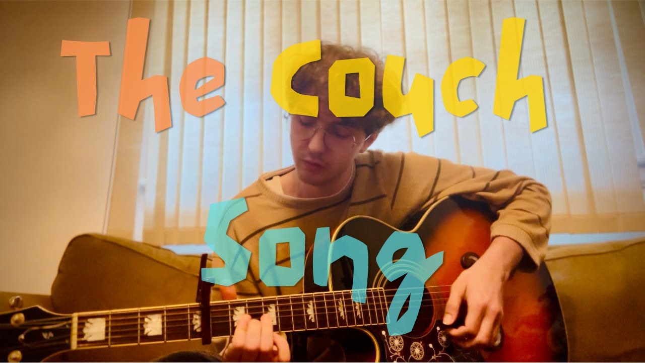 The Couch Song - YouTube