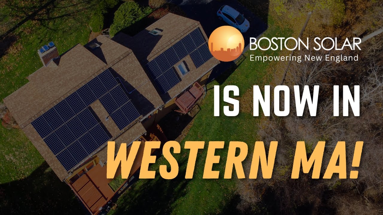 The #1 Solar Local Solar Panel Installer Is Now In Western MA | Boston ...