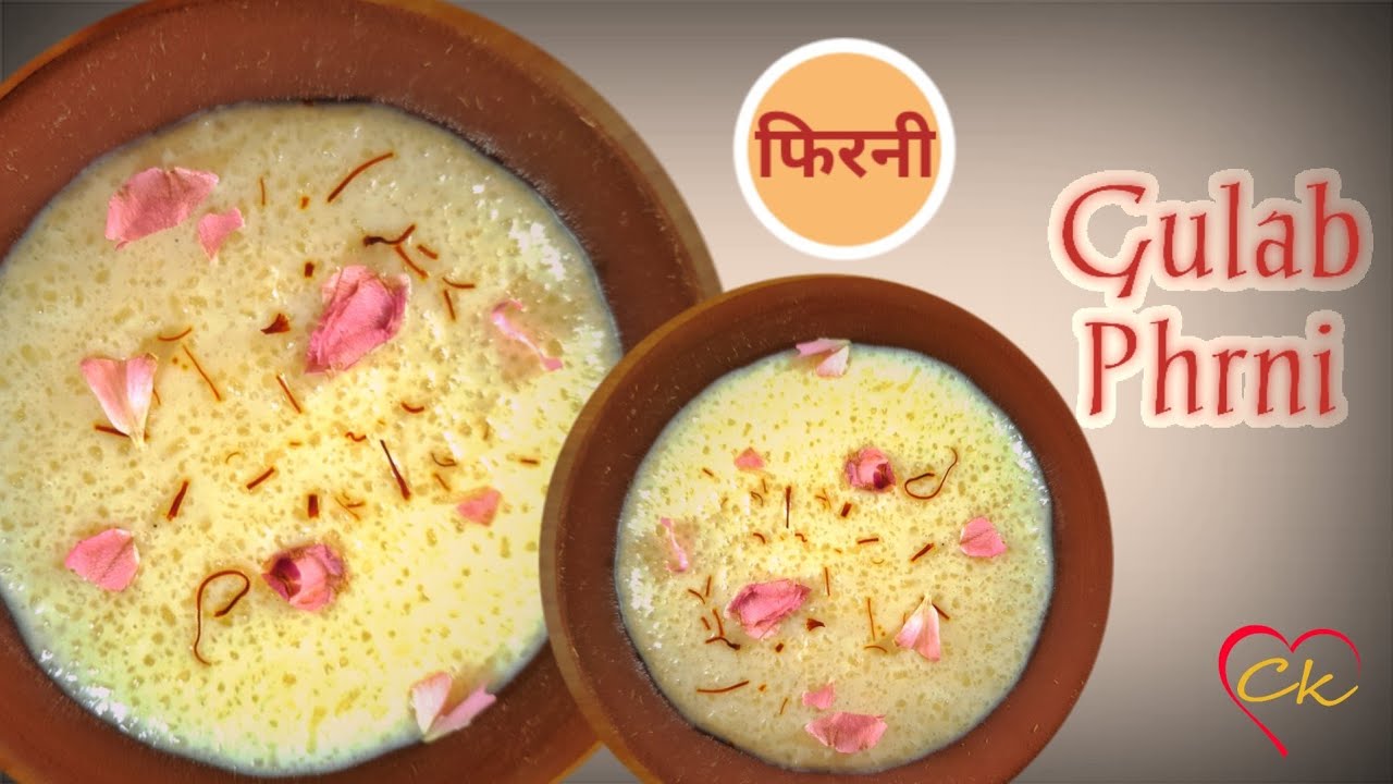 How to make Phirni at home | Gulab Rice Phirni Recipe | CookWithLove ...