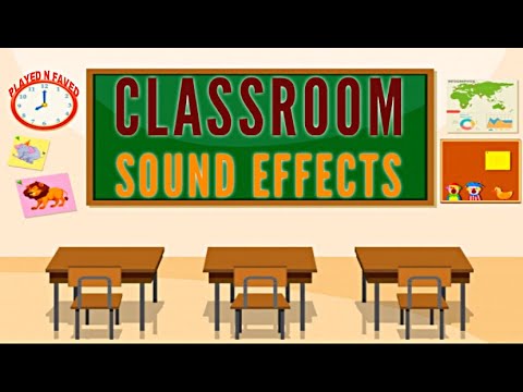 Classroom Sound Effects / Sound Of School Classroom / Crowd School ...