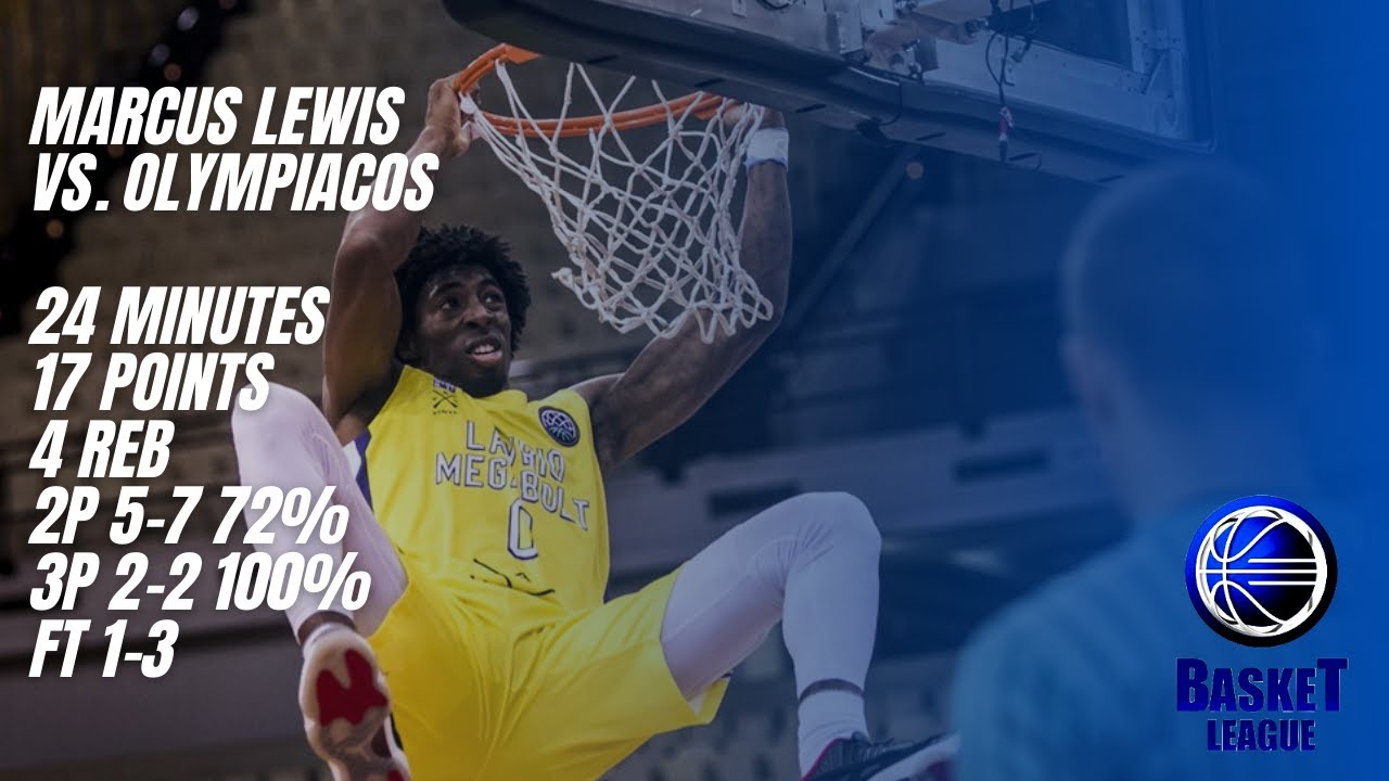 Marcus Lewis vs Olympiacos Highlights - 17 points in 3 quarters - YouTube