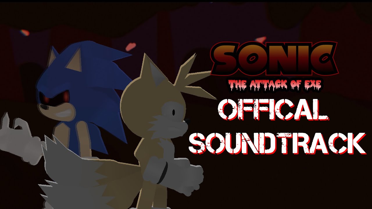 Sonic The Attack of Exe - OFFICAL SOUNDTRACK | Digital Decay. - YouTube