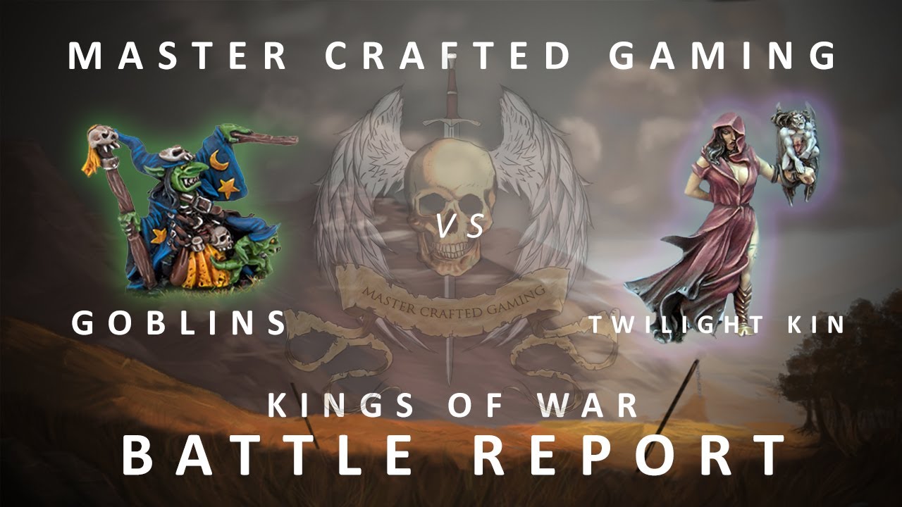 Goblins vs. Twilight Kin! Kings of War Battle Report - YouTube