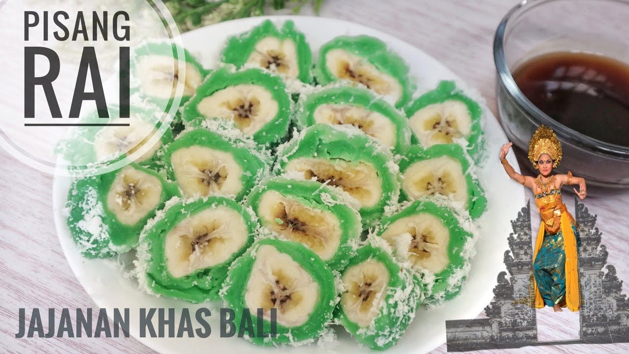 (SUB) CARA MEMBUAT PISANG RAI KHAS BALI MUDAH DAN CEPAT | BALINESE ...