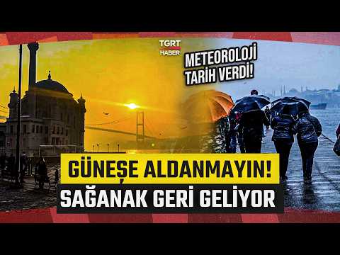 Meteoroloji’den İstanbul için Yağış Uyarısı Geldi! Güneşli Hava Yerini Yağmura Bırakacak
