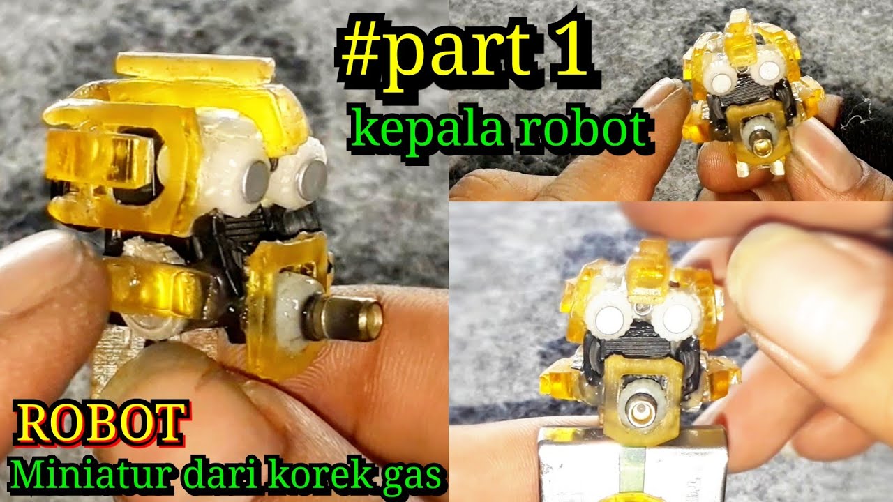DIY//part1 Tutorial membuat miniatur robot dari limbah korek gas - YouTube