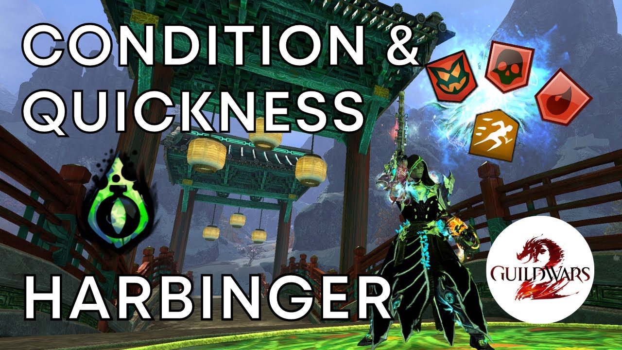 Condition Damage and Quickness Harbinger PVE Build Guide - Guild Wars 2 ...