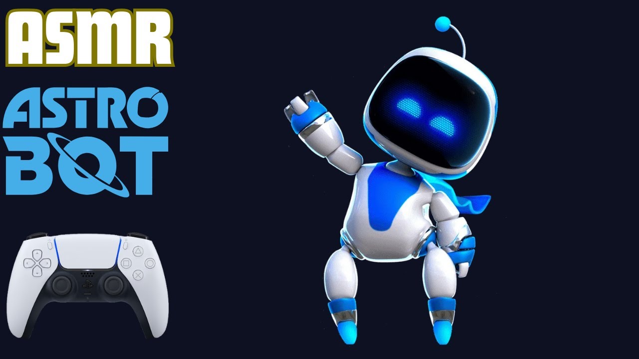 ASMR GAMNG ASTROBOT - WHISPERING CONTROLLER SOUNDS - YouTube
