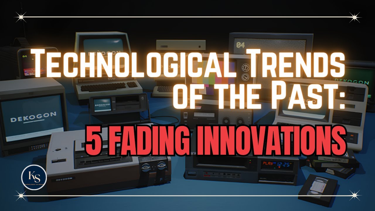Technological Trends of the Past 5 Fading Innovations - YouTube