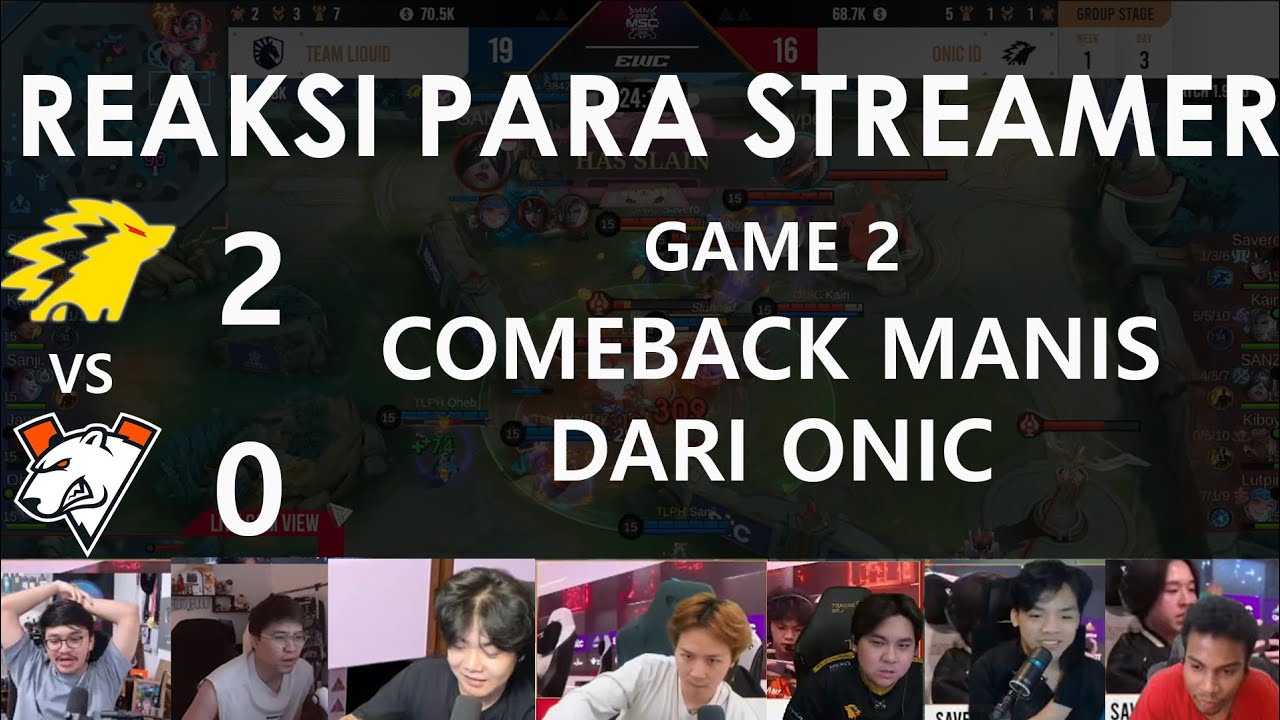 Reaksi para Streamer Onic Comeback | Onic vs VP - YouTube