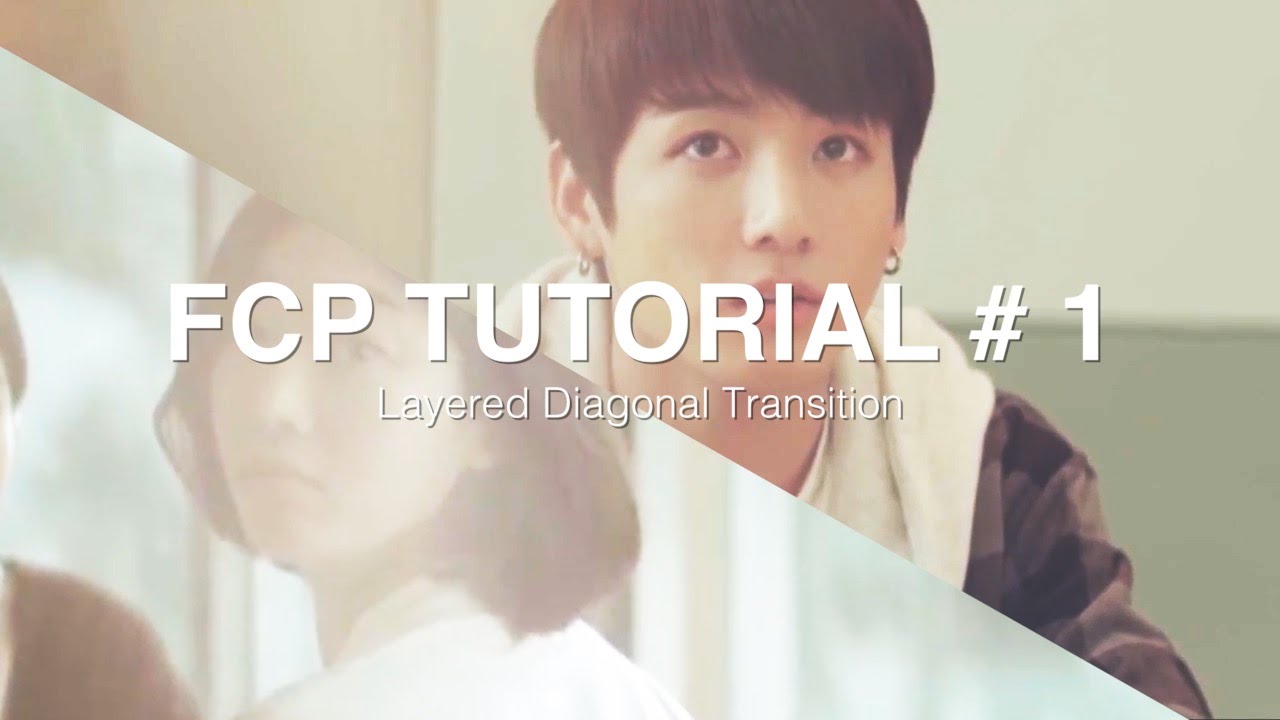 FCP Tutorial #1: Layered Diagonal Transition - YouTube