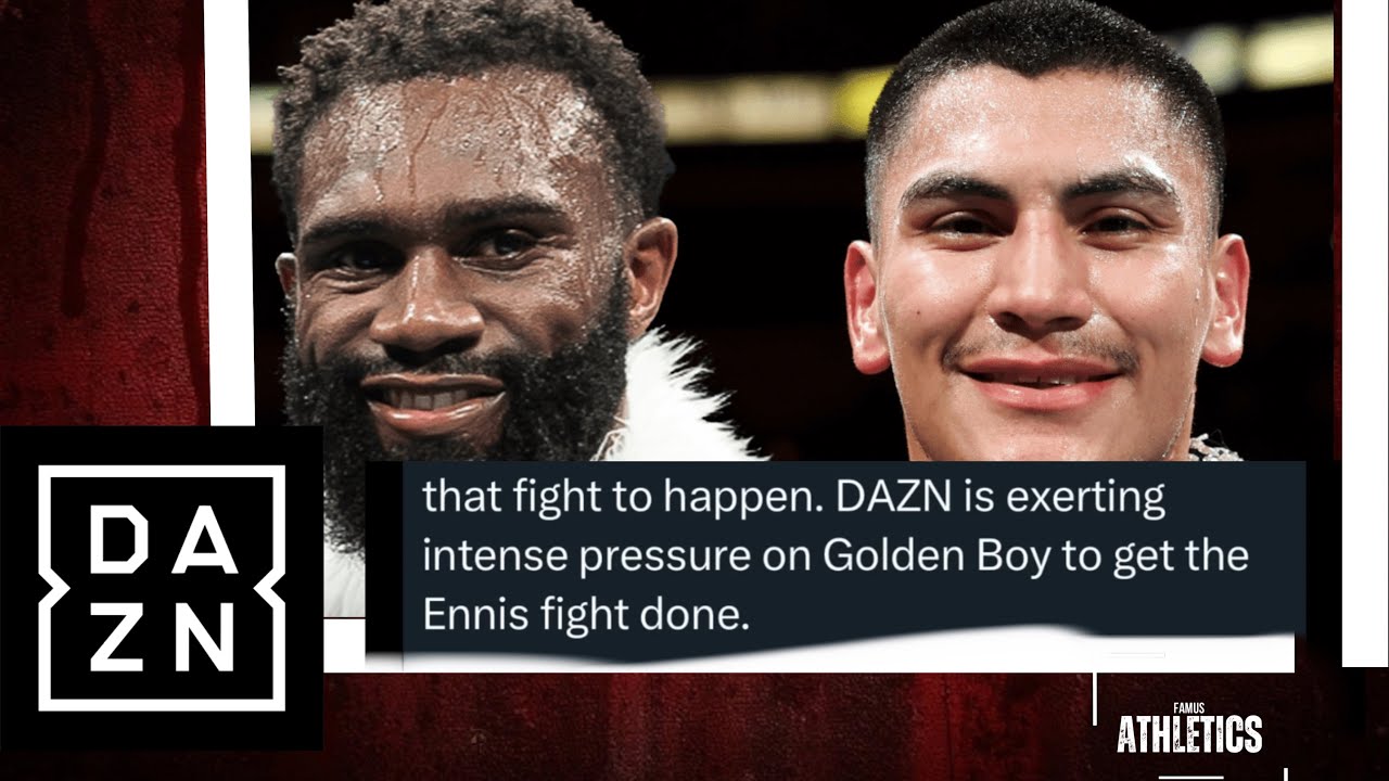 DAZN Applying Pressure on Team Ortiz to Fight Jaron Ennis - YouTube
