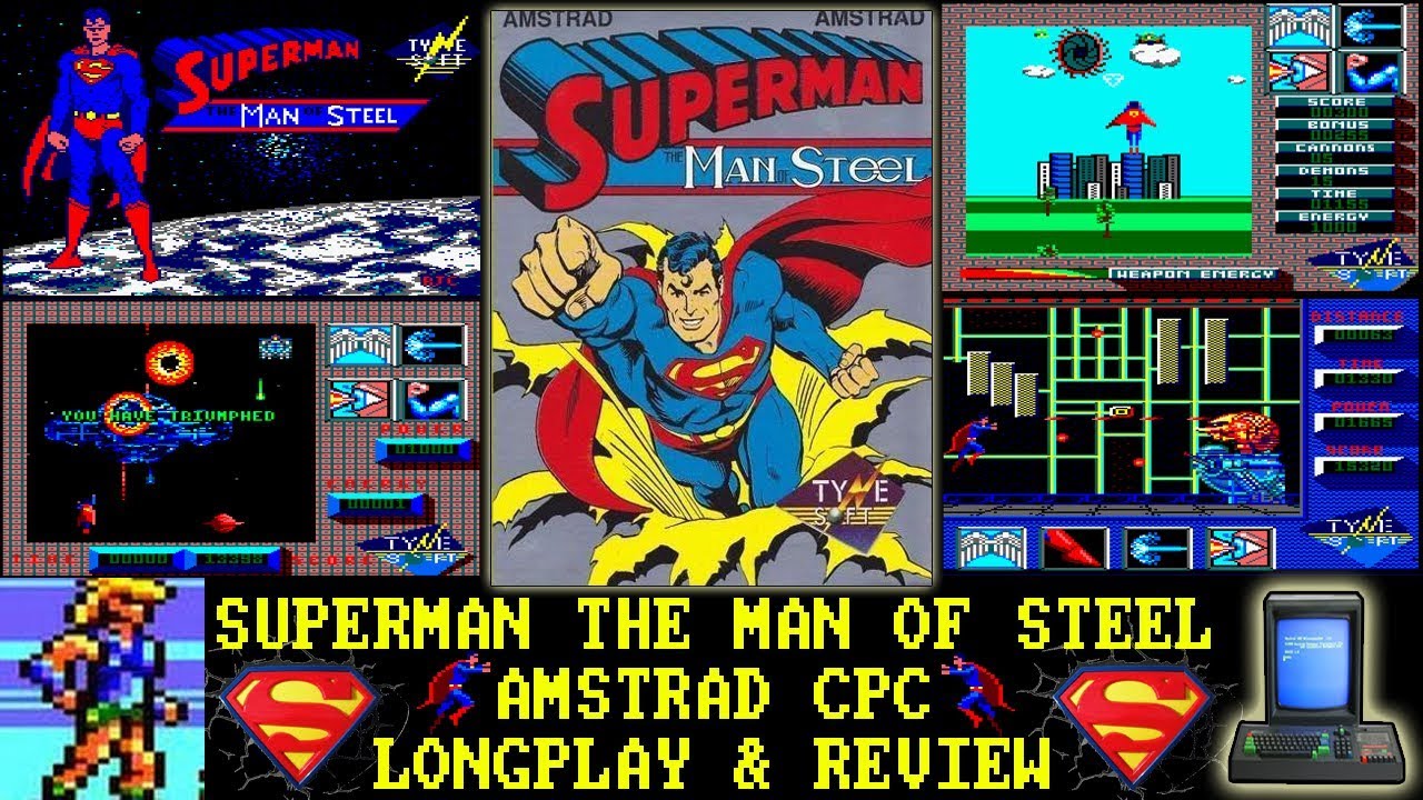 [AMSTRAD CPC] Superman The Man Of Steel - Longplay & Review - YouTube