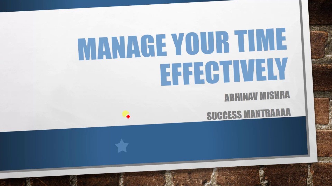 Time management: key to success (English) || Daily Work Management ...