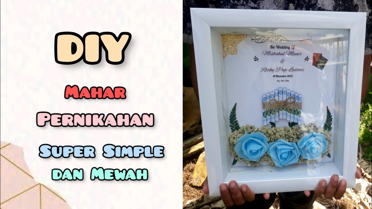 Cara Membuat Mahar Pernikahan simple mewah | DIY Mahar Pernikahan ...