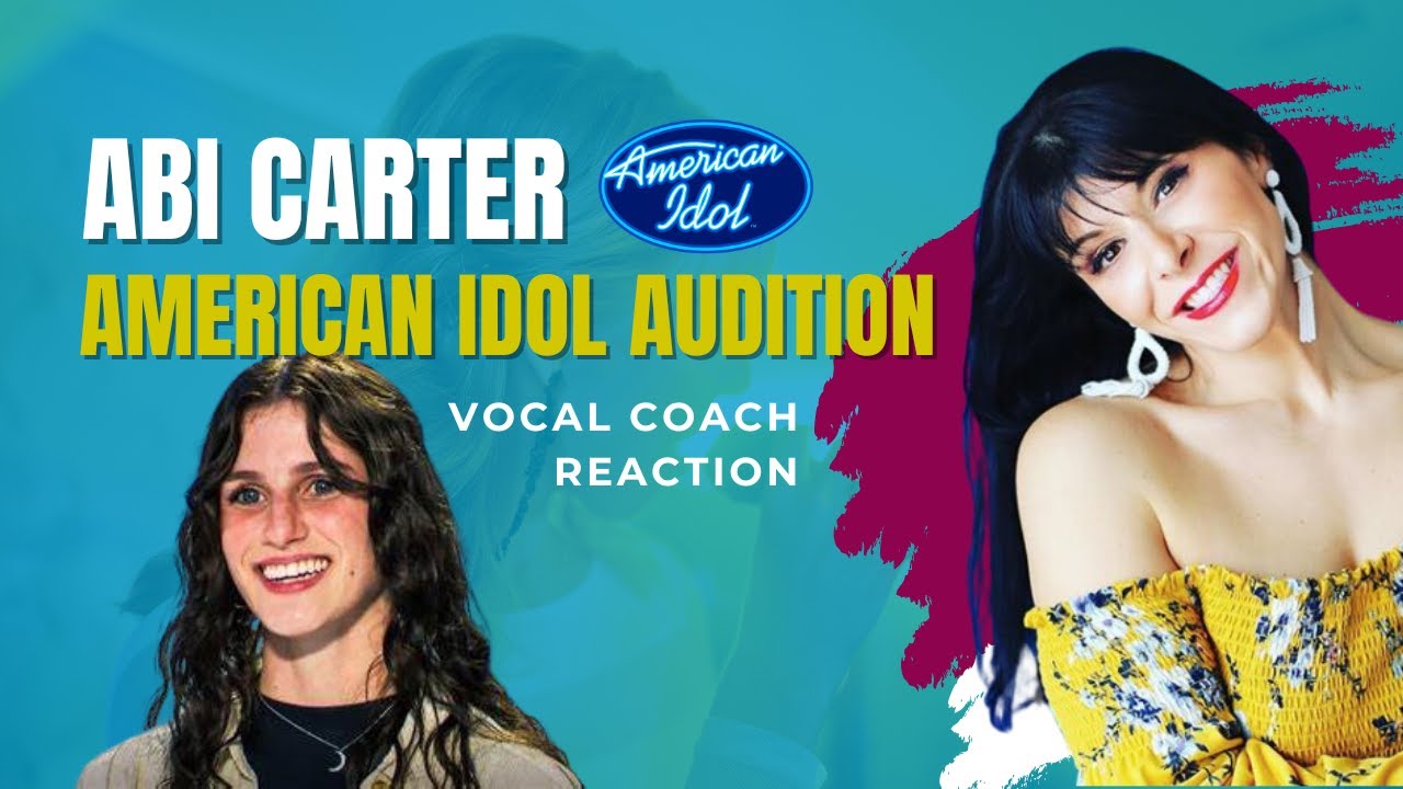 American Idol Abi Carter Audition | Vocal Coach Reaction - YouTube