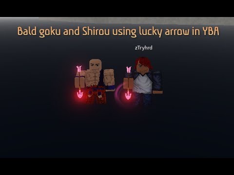 [YBA] Bald Goku and Shirou Emiya using lucky arrow in YBA - YouTube