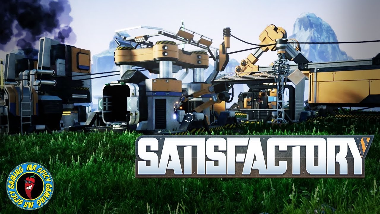 TAKING OUR FIRST LOOK - Satisfactory Early Access Gameplay Ep1 - YouTube