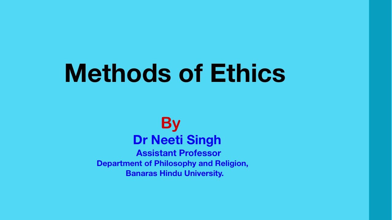 Methods of Ethics: Part 2 - YouTube