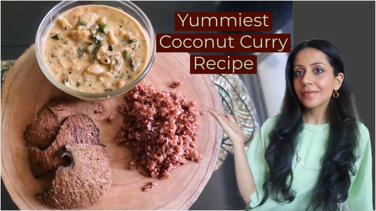 Coconut Curry Recipe | Super Tasty & Healthy |Social Cravings| Shivani ...