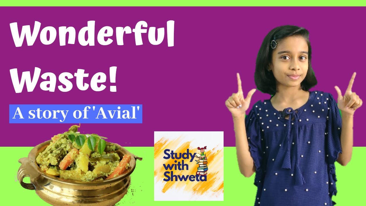 Wonderful Waste | A story about waste management | CBSE 5th English ...