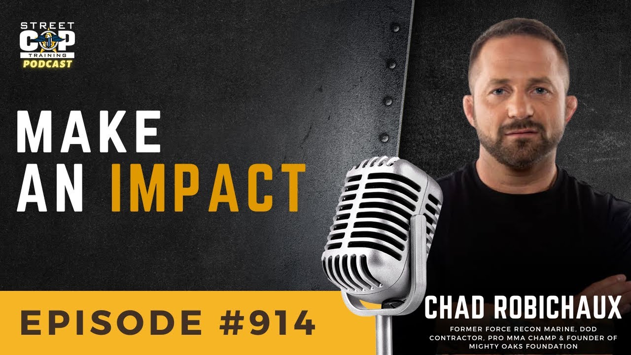 Episode 914: Make An Impact with Chad Robichaux - YouTube
