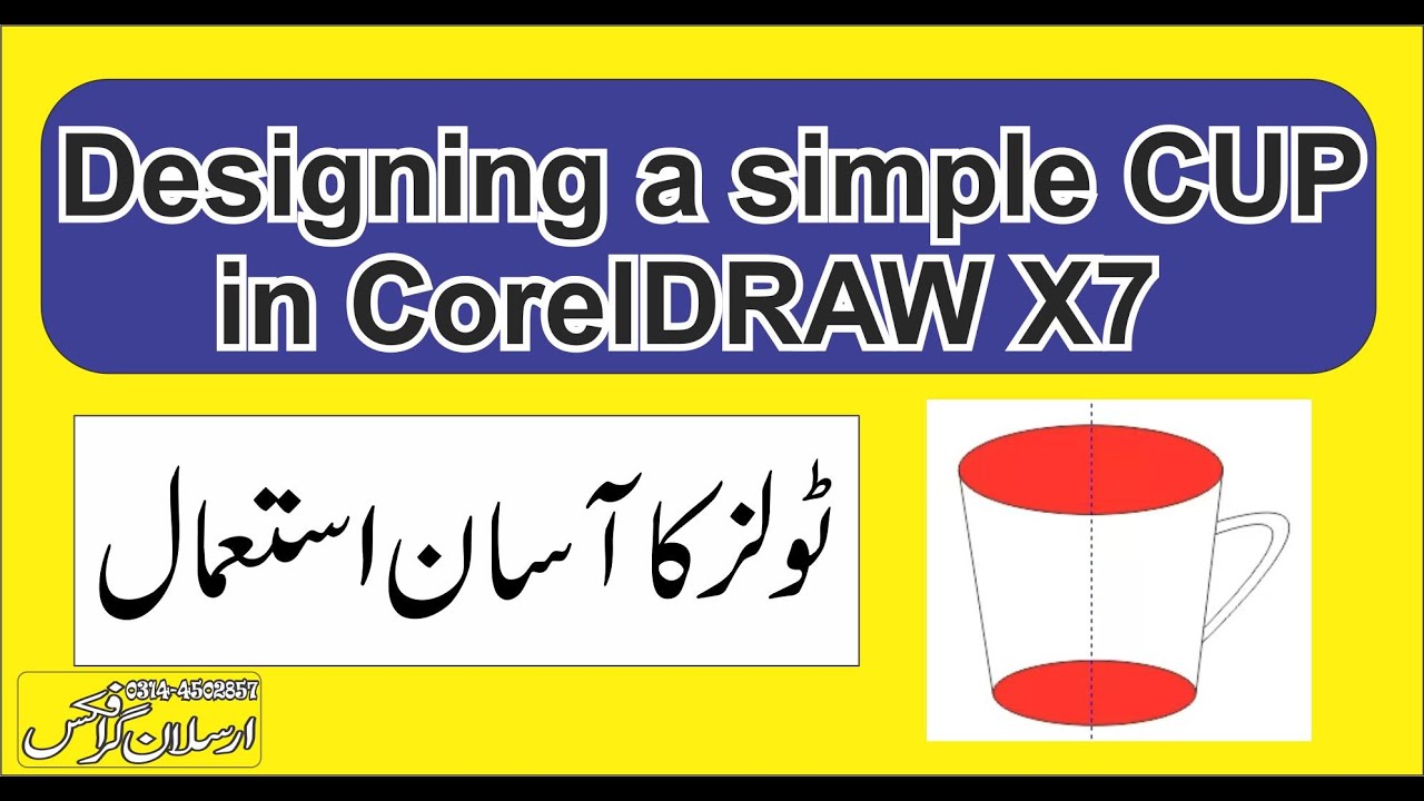 How to make a simple Cup in CorelDRAW X7 || Graphics tutorials - YouTube