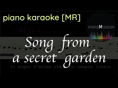 [Piano karaoke] SONG FROM A SECRET GARDEN with sheets for solo