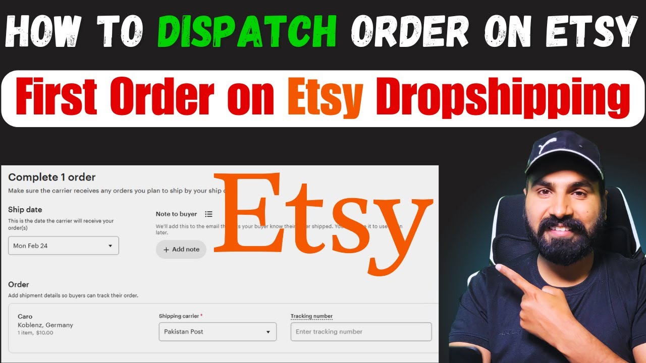 How to Dispatch Order on Etsy | Etsy Order Processing From Pakistan ...