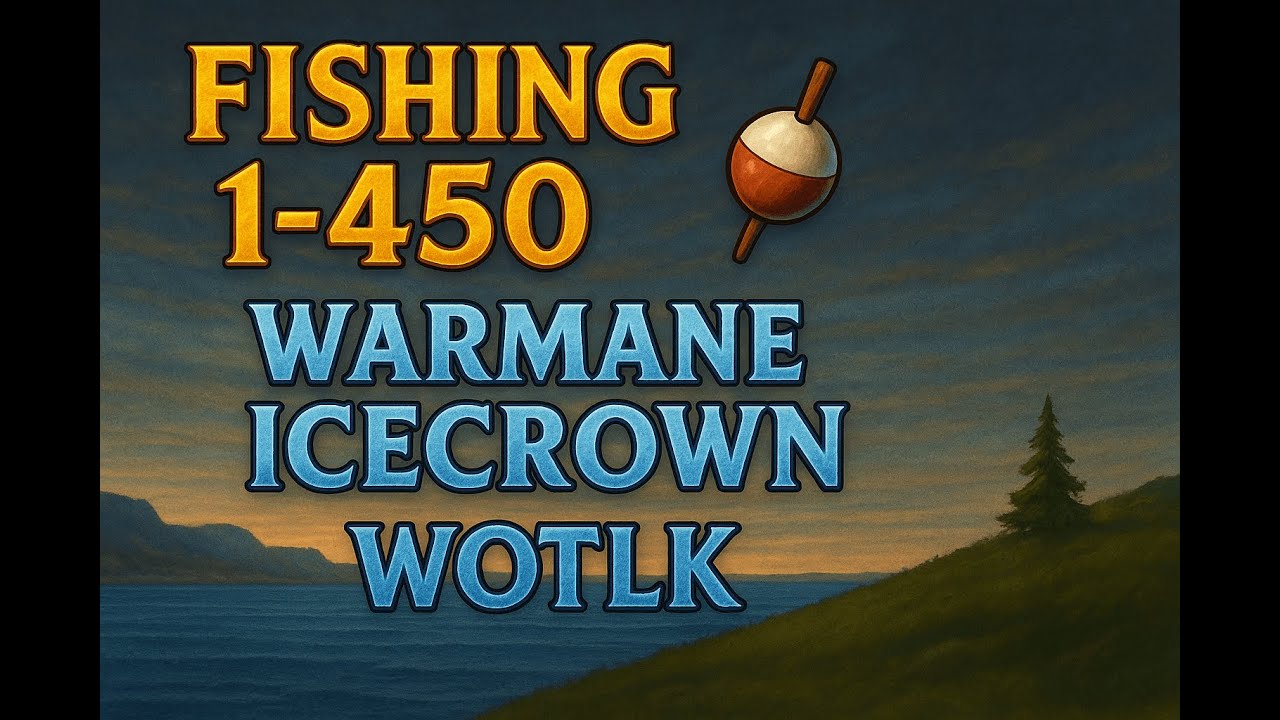 WotLK Warmane Icecrown - Fishing 1 to 450 + Obtain Find Fish - YouTube