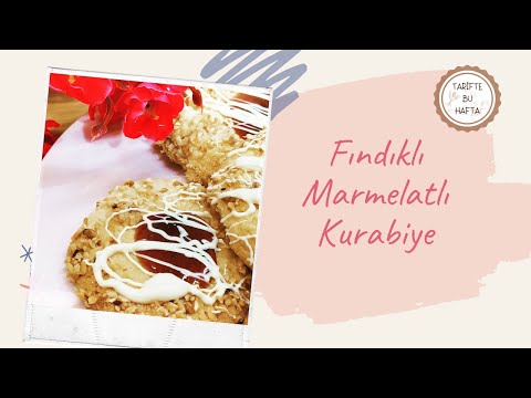 FINDIKLI MARMELATLI KURABİYE NASIL YAPILIR? Kurabiye yapımı & Kolay kurabiye tarifi