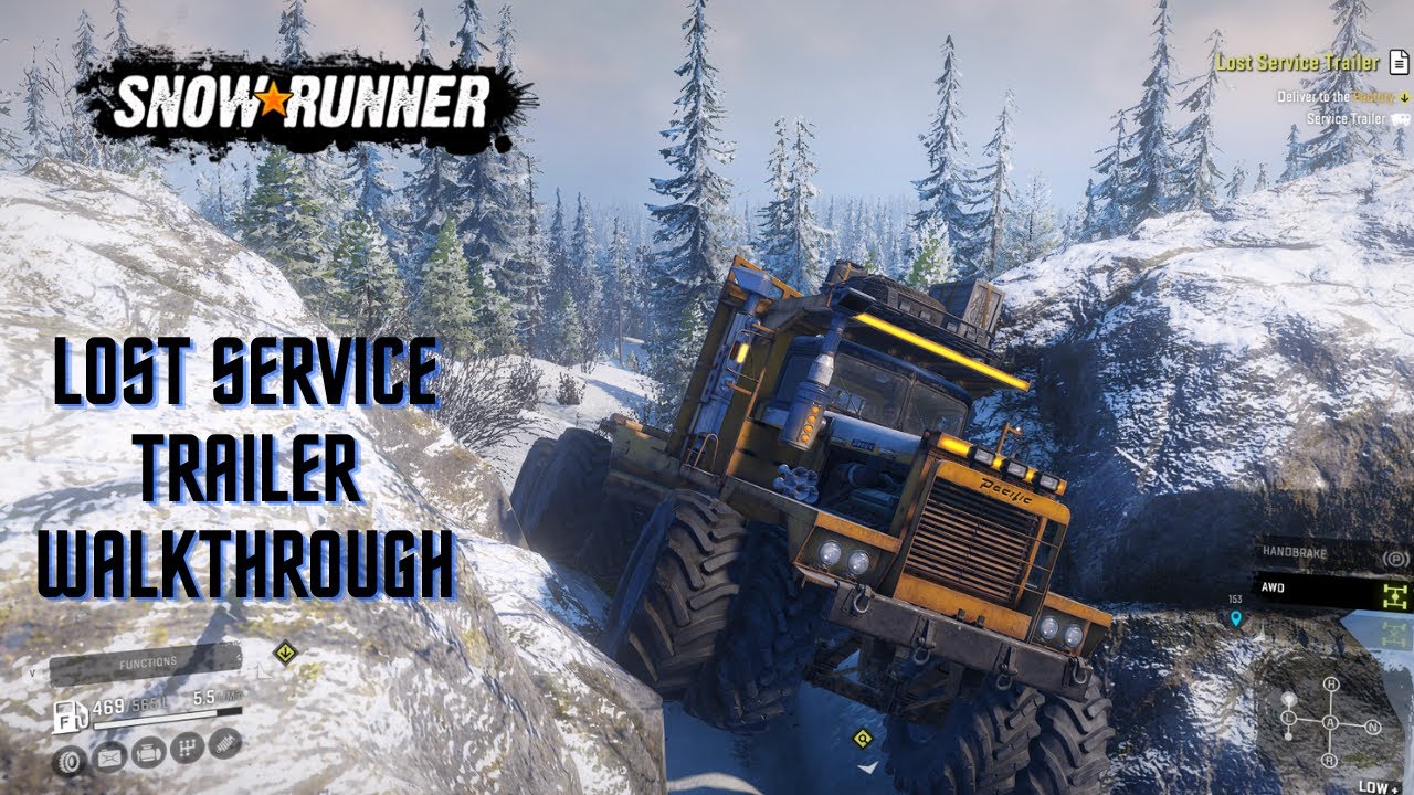 SnowRunner | LOST SERVICE TRAILER WALKTHROUGH! Using JBE Pacific P16 ...