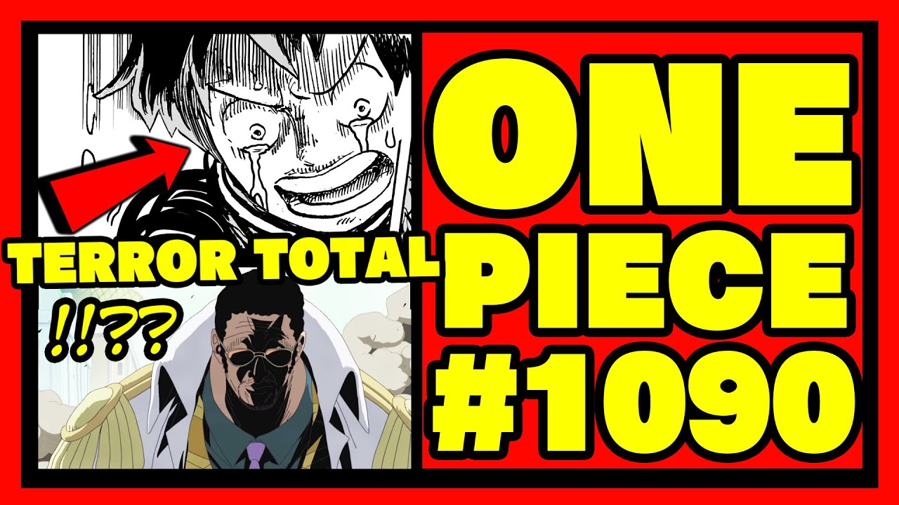 Luffy Conoce EL TERROR!! ¡LUFFY VS KIZARU! - One Piece #1090 - Análisis ...