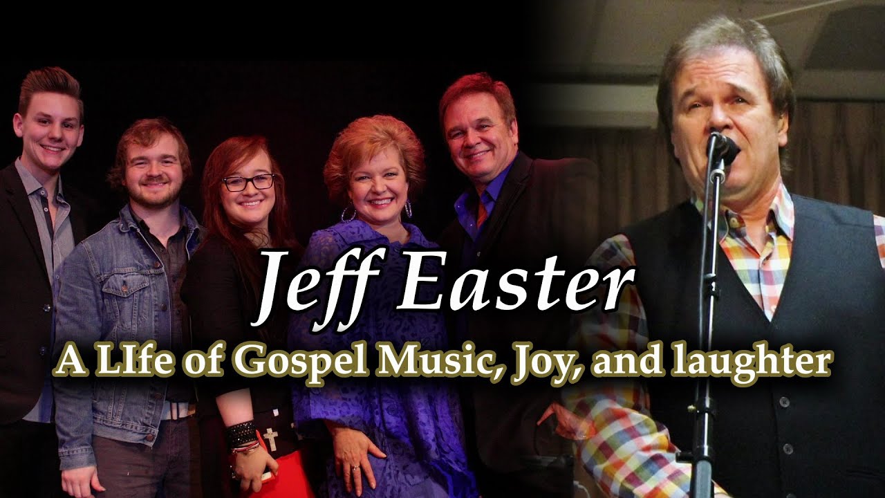 Jeff Easter - The Heart and Humor Behind the Gaither Homecoming - YouTube