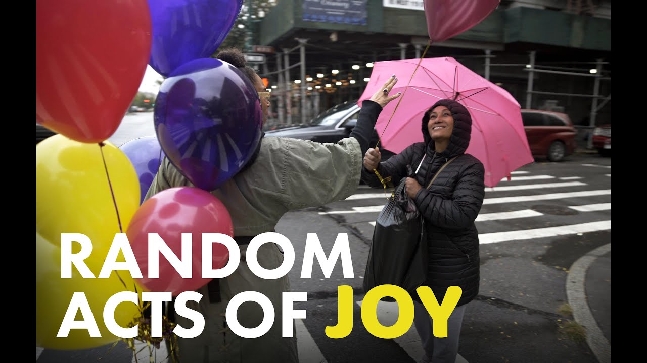Random Acts Of Joy | The Joy Strategist - YouTube