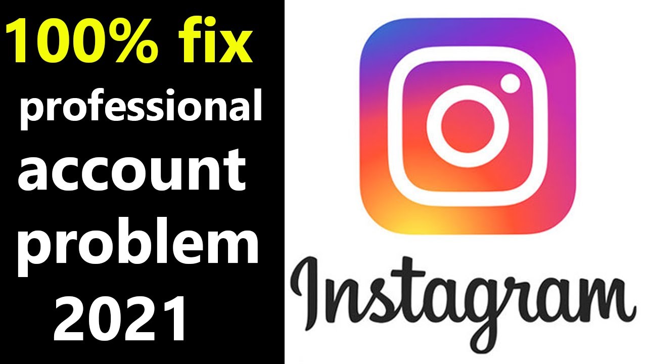 instagram professional business account problem, fix instagram account ...