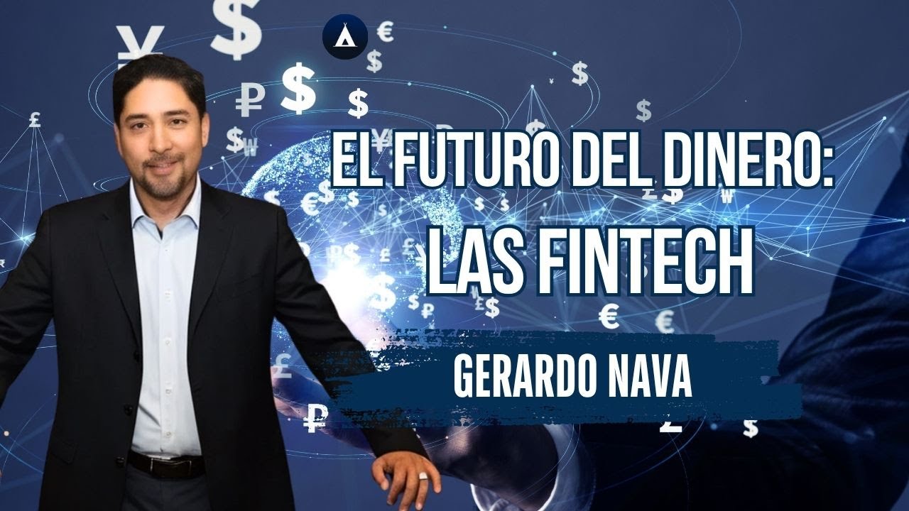 FINTECH: el FUTURO del DINERO con Gerardo Nava 🤖💵 - YouTube
